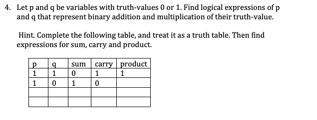 Solved Let p and q be variables with truth-values 0 or 1 . | Chegg.com