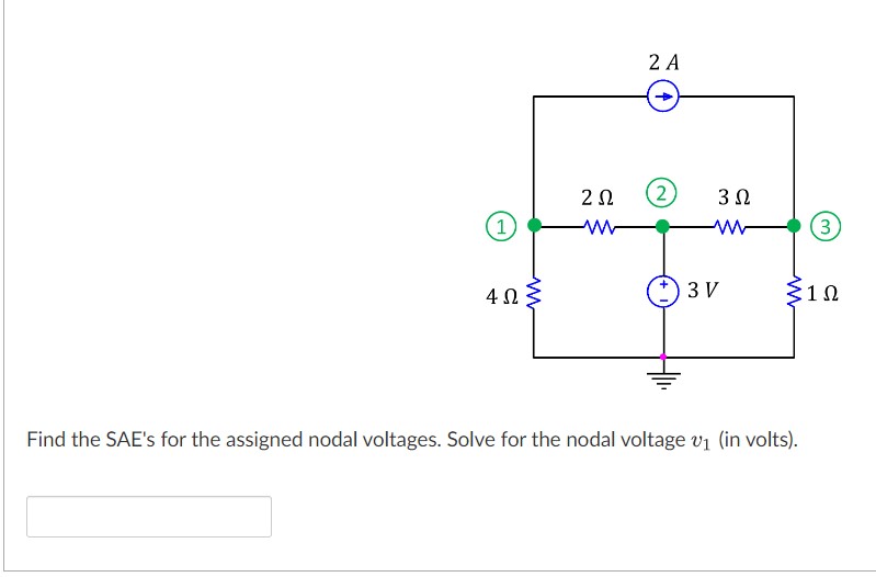 Solved Find the SAE's for the assigned nodal voltages. Solve | Chegg.com