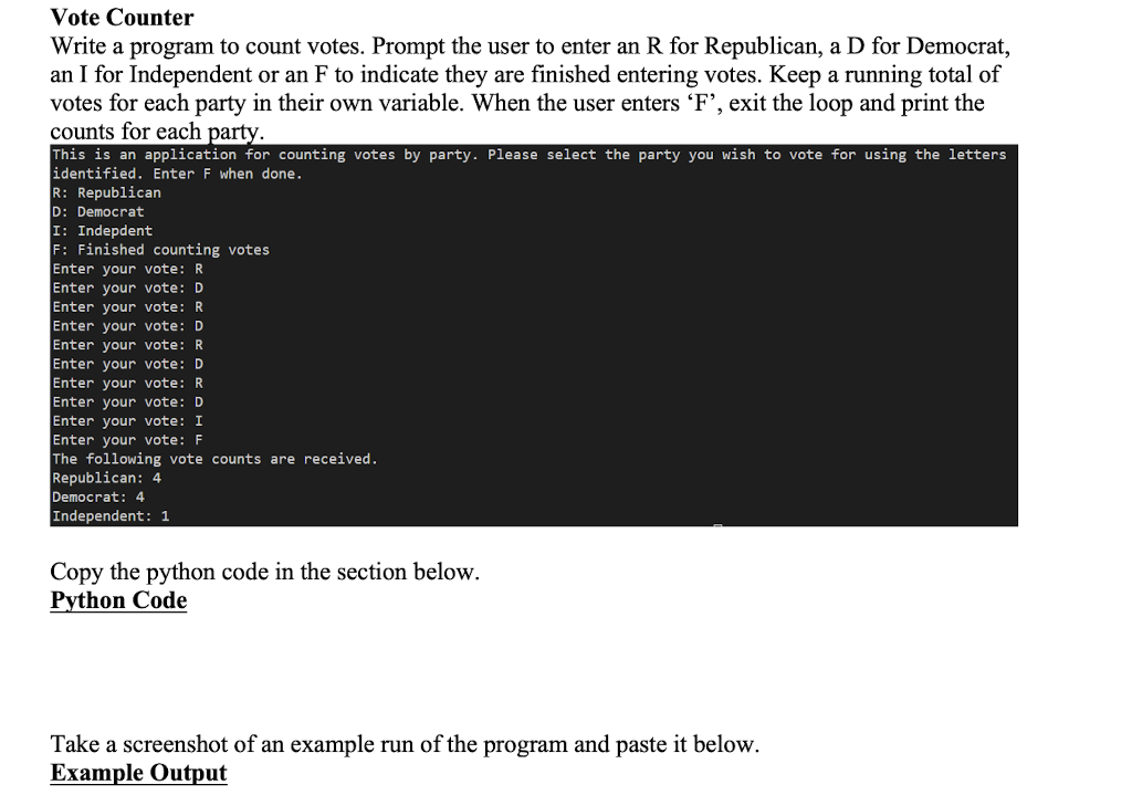 Solved Wote Counter Write A Program To Count Votes Prompt