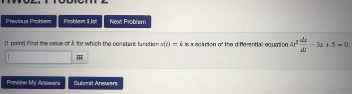 Solved Previous ProblemProblem List Next Problem (1 point) | Chegg.com Solved Previous ProblemProblem List Next Problem (1 point) | Chegg.com