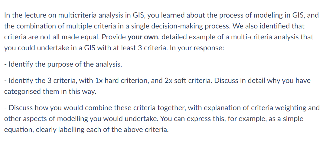 Solved In the lecture on multicriteria analysis in GIS, you | Chegg.com