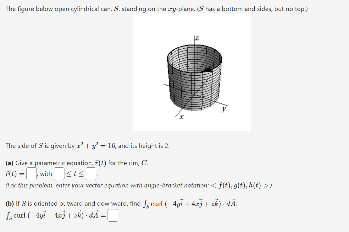 Solved The figure below open cylindrical can, S, standing on | Chegg.com