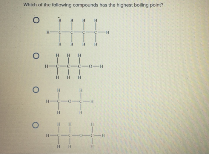 Solved Which of the following compounds has the highest | Chegg.com