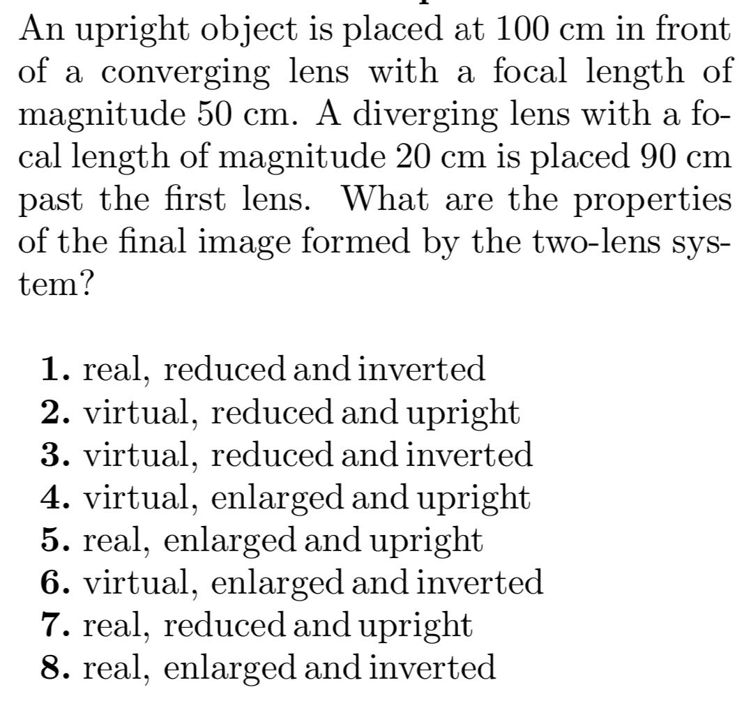 Solved a An upright object is placed at 100 cm in front of a | Chegg.com