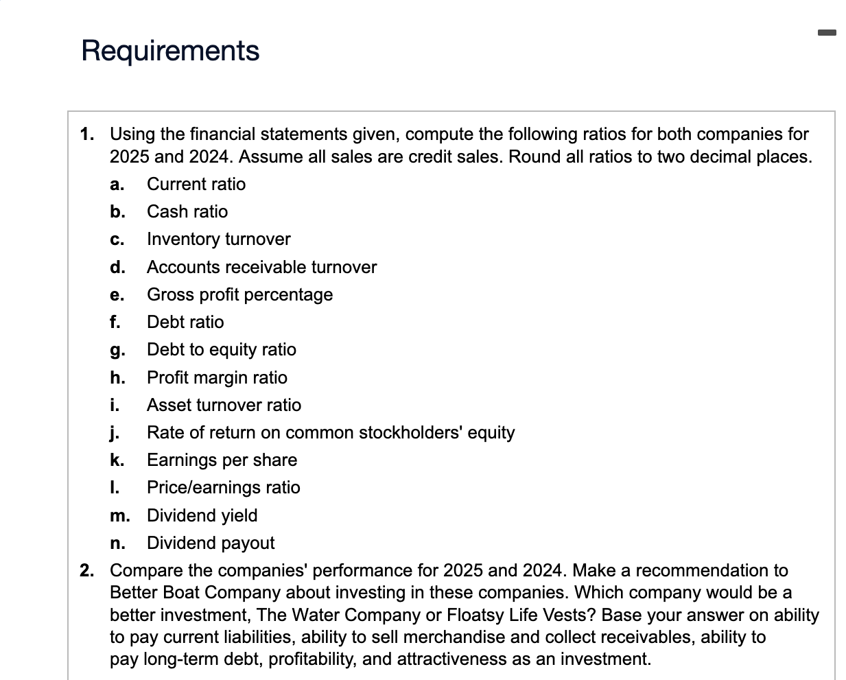 Solved Requirements 1. Using the financial statements given, | Chegg.com