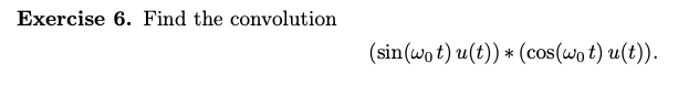 Solved Please solve using only convolution integral or | Chegg.com
