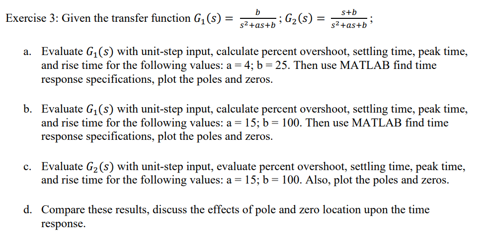 Solved Exercise 3: Given the transfer function | Chegg.com
