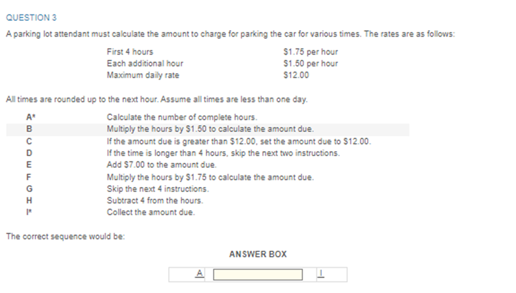 Solved Each of the questions below describes a problem and a | Chegg.com