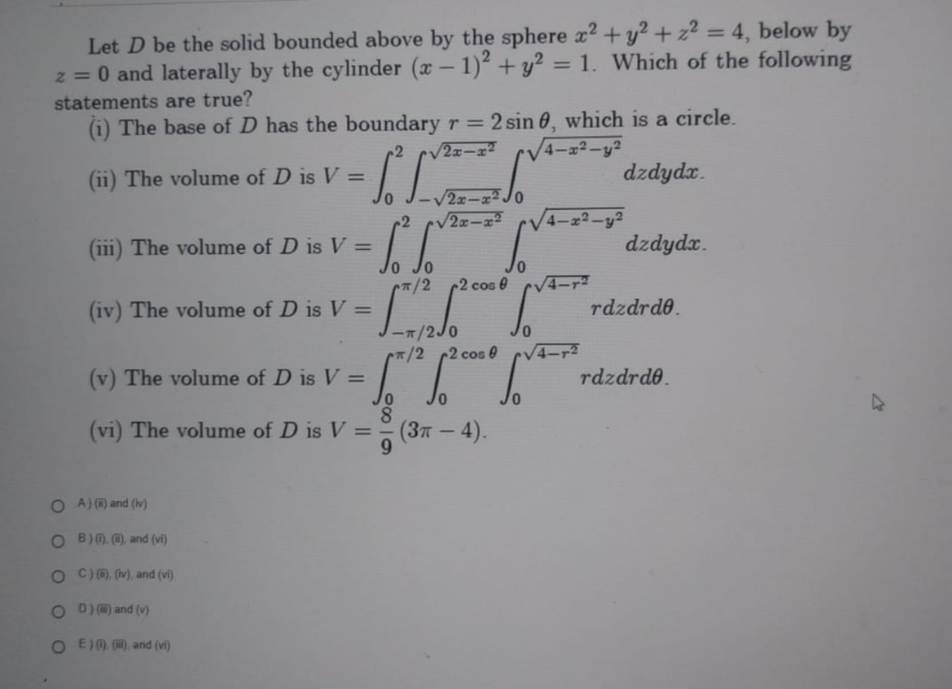 Solved Let D be the solid bounded above by the sphere | Chegg.com