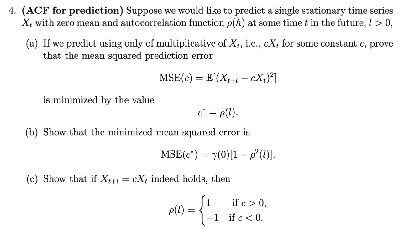 (ACF for prediction) Suppose we would like to predict | Chegg.com