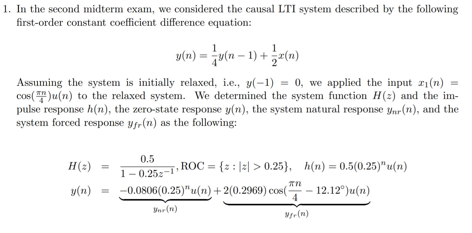 Solved 1. In the second midterm exam, we considered the | Chegg.com