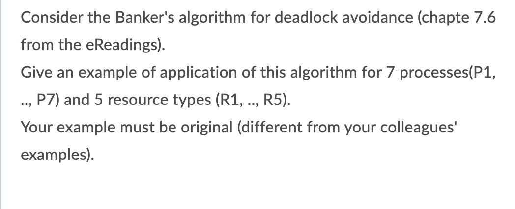 Solved Consider The Bankers Algorithm For Deadlock 