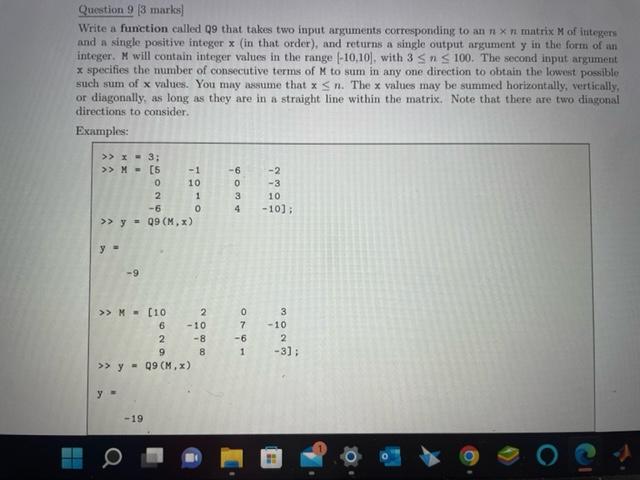Solved Question 9 3 Marks Write A Function Called Q9 That 2238