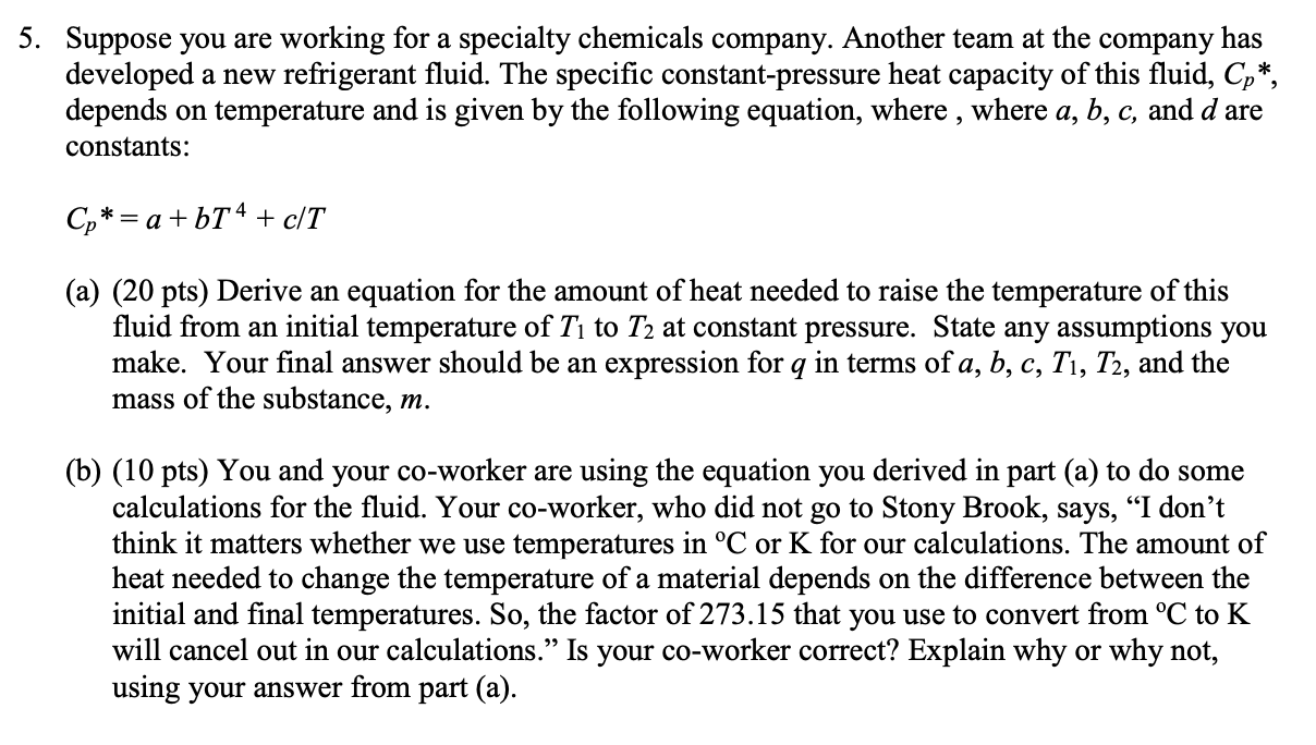 Solved Suppose you are working for a specialty chemicals | Chegg.com