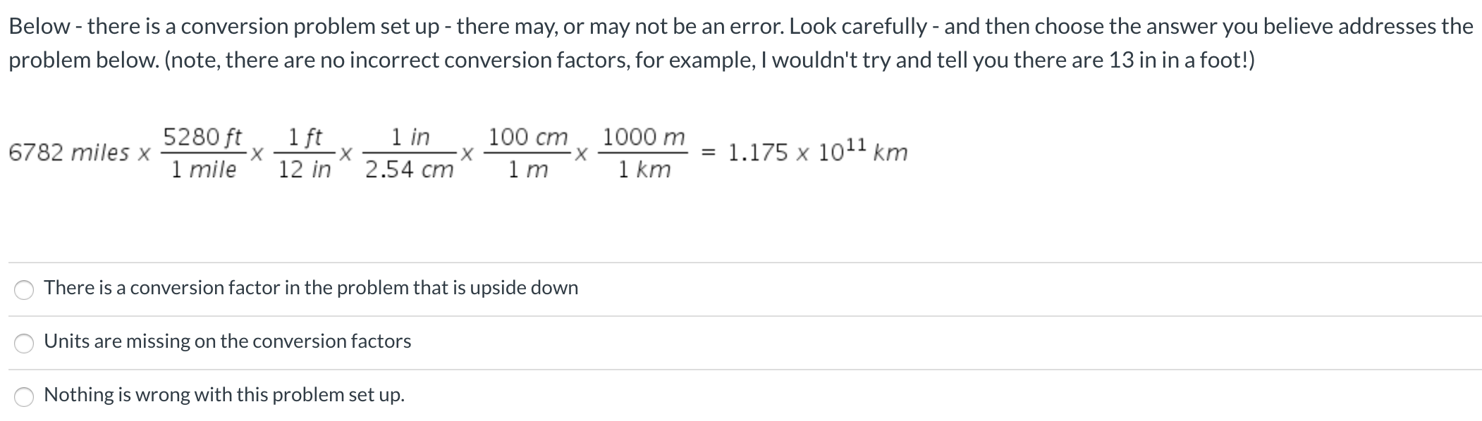 Solved True or False - when setting up your conversion | Chegg.com