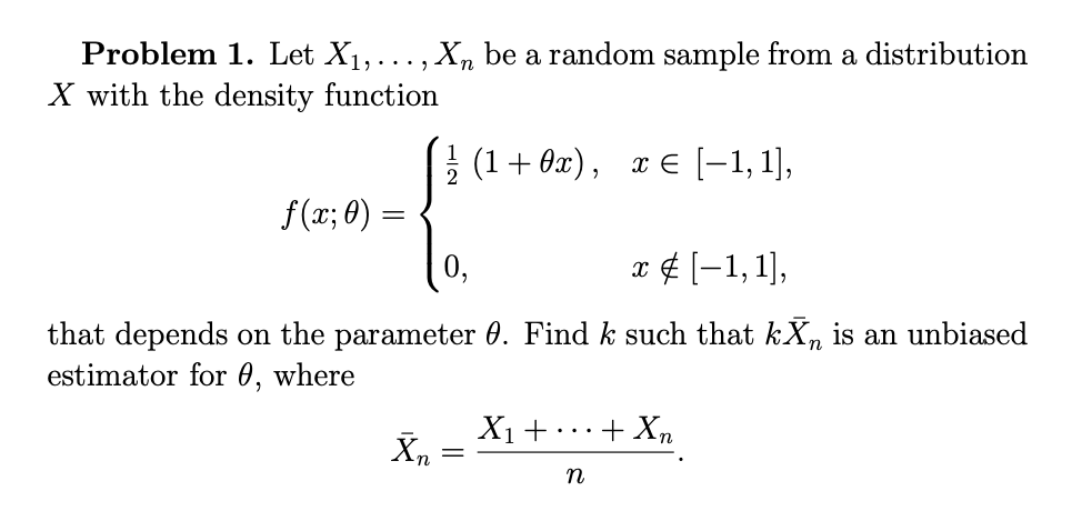 Solved Problem 1. Let X1,…,Xn be a random sample from a | Chegg.com