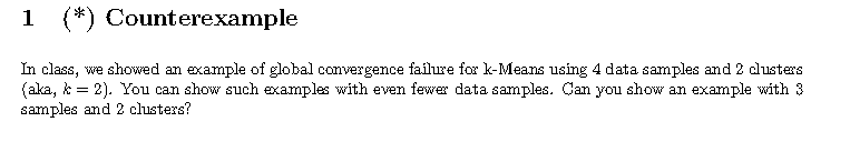 Solved 1 (*) Counterexample In class, we showed an example | Chegg.com