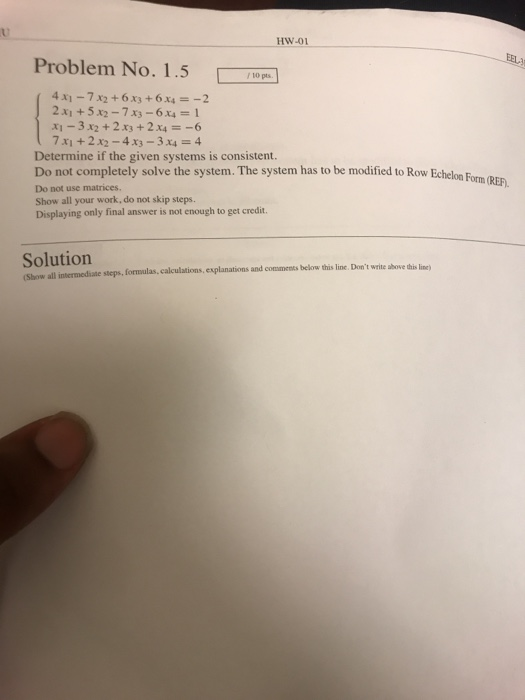 Solved HW-01 Problem No. 1.5 / 1o pts 2x1+5x2-7x3-6x4 =1 7 | Chegg.com