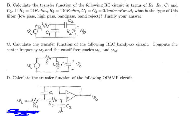 Solved B. Calculate the transfer function of the following | Chegg.com