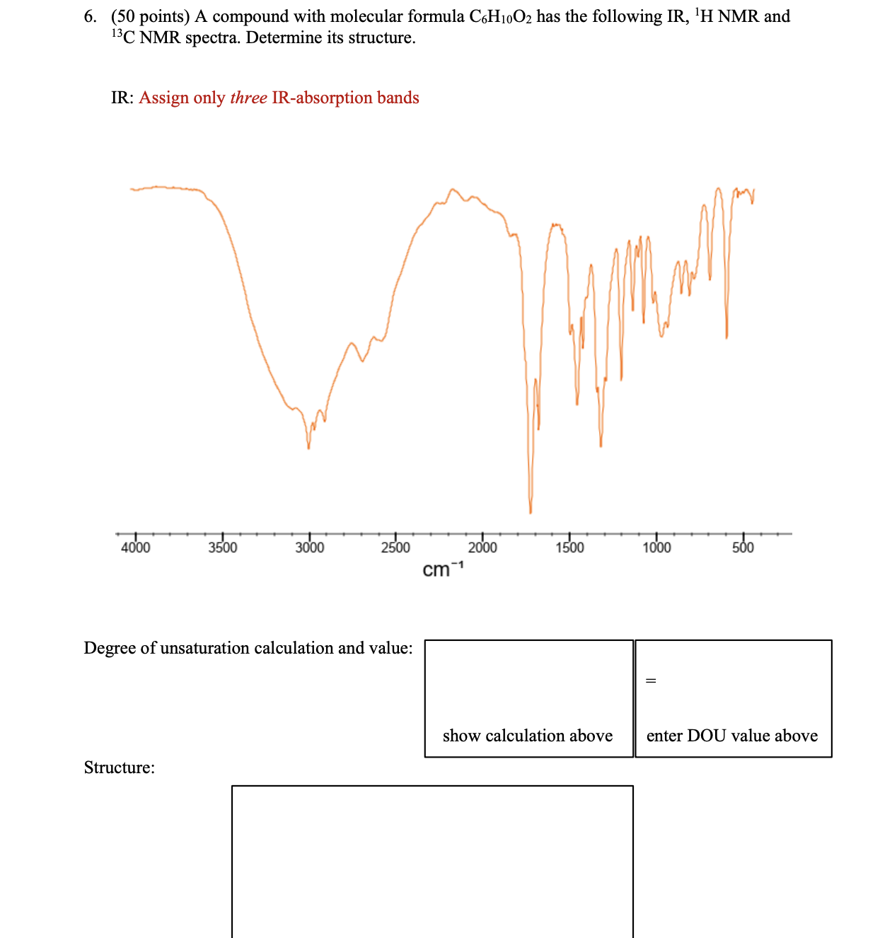 Solved (50 ﻿points) ﻿A compound with molecular formula | Chegg.com