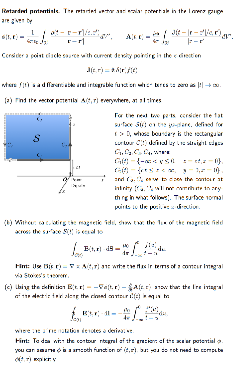 Solved Retarded potentials. The retarded vector and scalar | Chegg.com