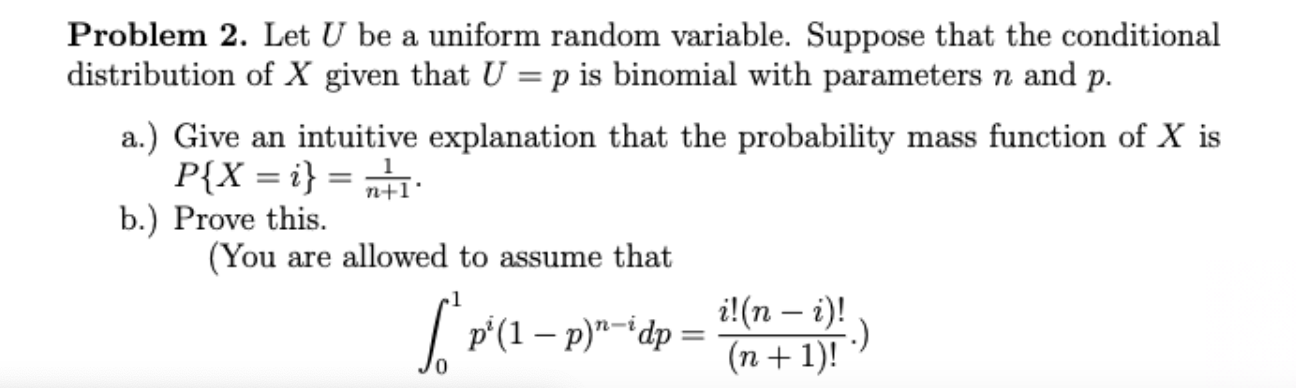 Solved Problem 2 Let U Be A Uniform Random Variable