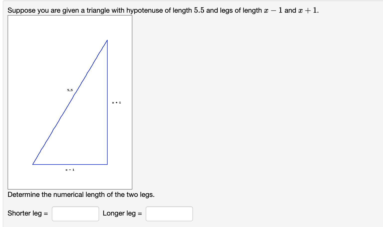 Solved Determine the numerical length of the two legs. | Chegg.com