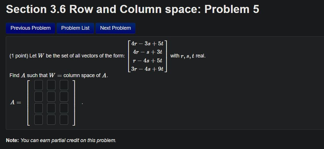 Solved Section 3.6 Row and Column space: Problem 5 Previous | Chegg.com