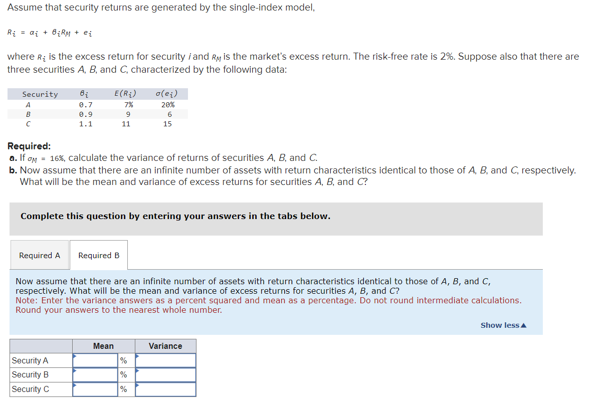 Solved Assume that security returns are generated by the | Chegg.com