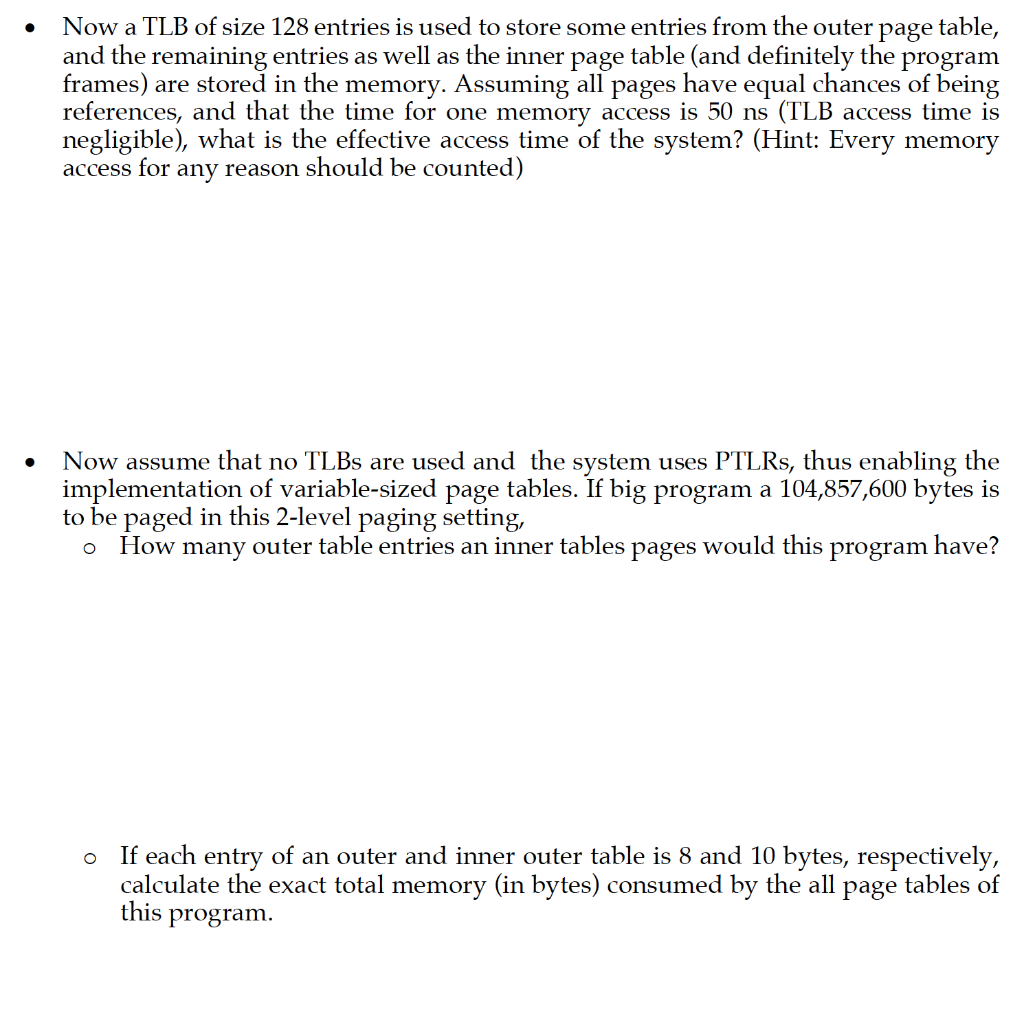 D. If a 32-bit address system having page sizes of | Chegg.com