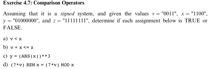 Solved Exercise 4.7: Comparison Operators Assuming that it | Chegg.com