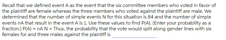 Solved Recall that we defined event A as the event that the | Chegg.com