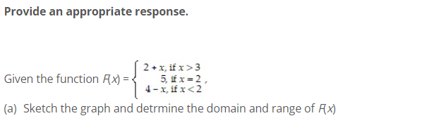 Solved Provide An Appropriate Response Given The Function