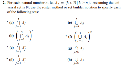 Solved 2. For each natural number n, let An={k∈N∣k≥n}. | Chegg.com