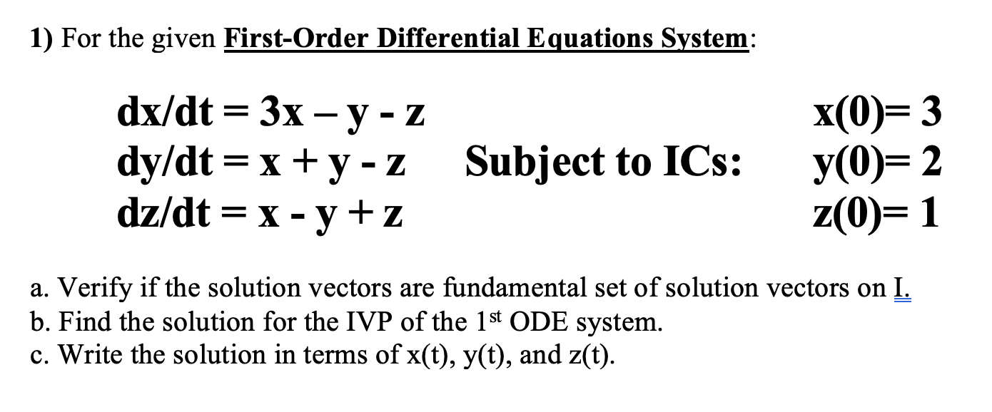 Solved 1) For the given First-Order Differential Equations | Chegg.com