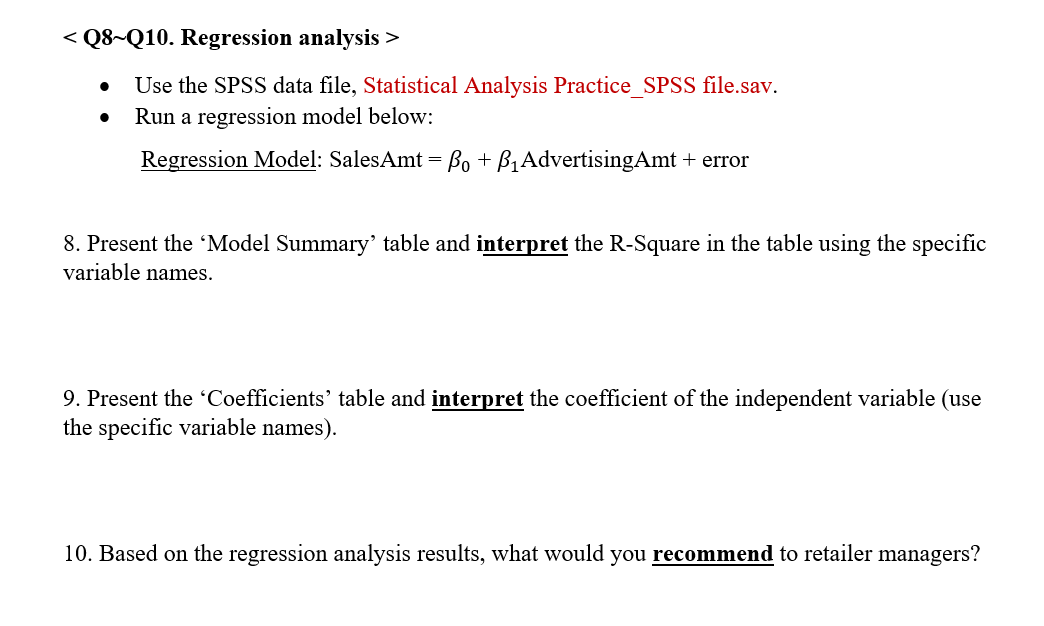 Solved Q8∼Q10. Regression analysis > - Use the SPSS data | Chegg.com
