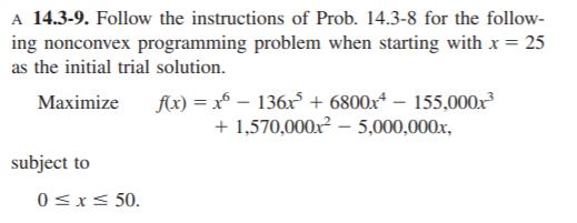 A 14.3-9. Follow the instructions of Prob. 14.3-8 for | Chegg.com