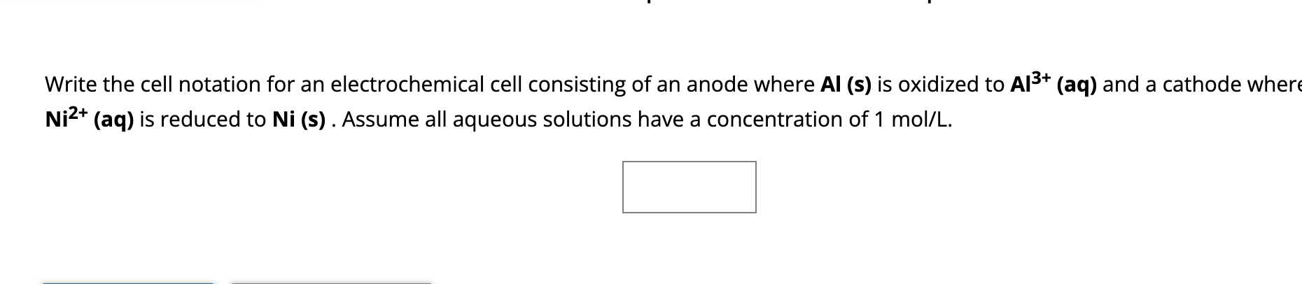 Solved Write the cell notation for an electrochemical cell | Chegg.com