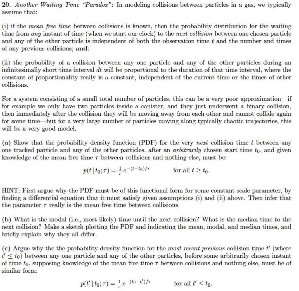 Solved 20. Another Waiting Time "Paradox": In modeling | Chegg.com