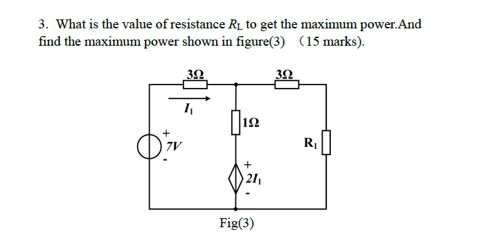Solved 3. What is the value of resistance RL to get the | Chegg.com
