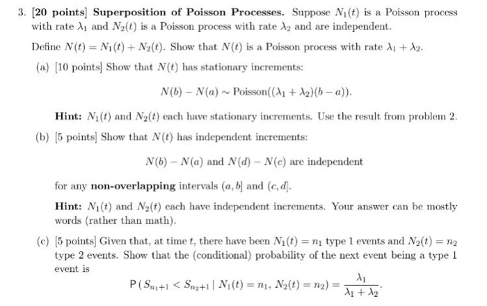 Solved 3. [20 points Superposition of Poisson Processes. | Chegg.com