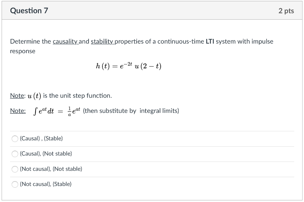 Solved Question 7 2 pts Determine the causality and | Chegg.com