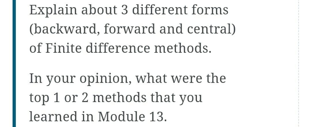 Solved Explain about 3 different forms (backward, forward | Chegg.com