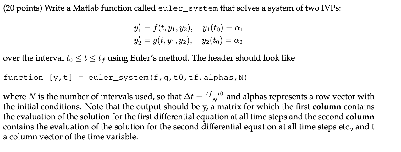 Solved (20 points) Write a Matlab function called | Chegg.com