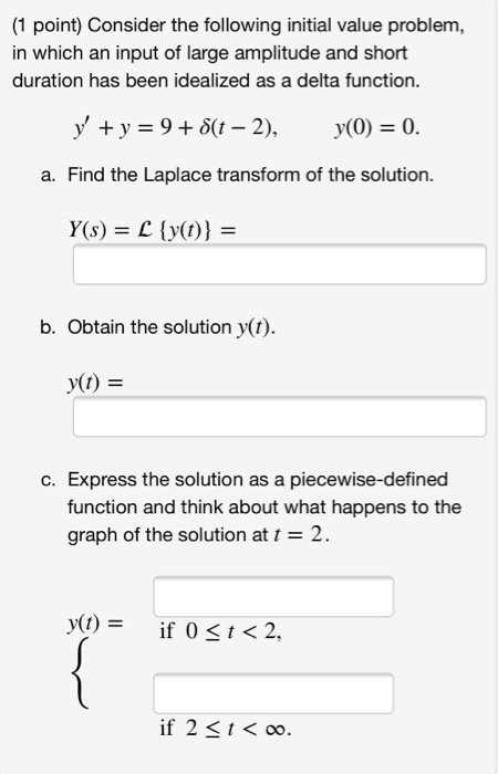 Solved (1 point) Consider the following initial value | Chegg.com