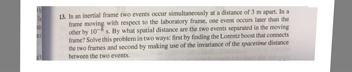 Solved 13. In an inertial frame two events occur | Chegg.com