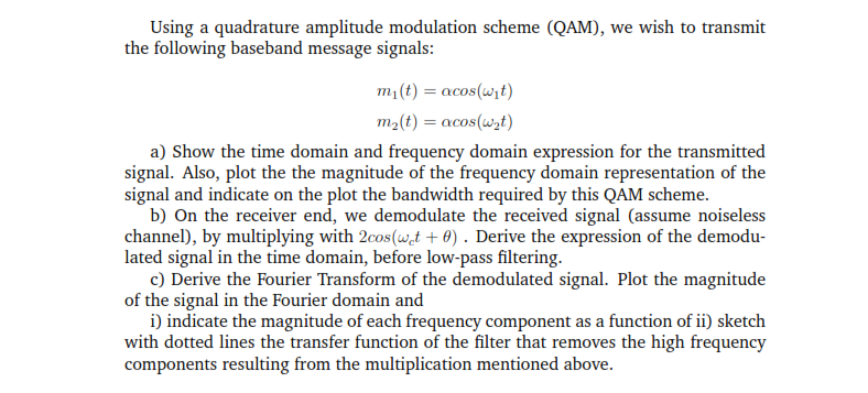 Solved Using a quadrature amplitude modulation scheme (QAM), | Chegg.com