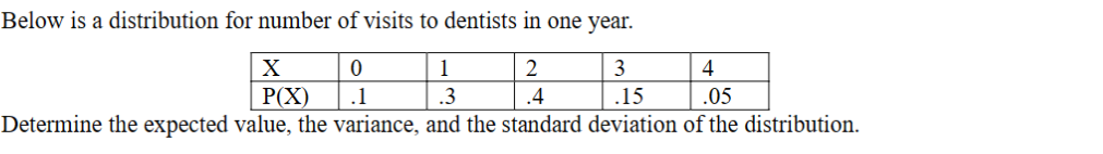 Solved (Use R code) ﻿Below is a distribution for number of | Chegg.com