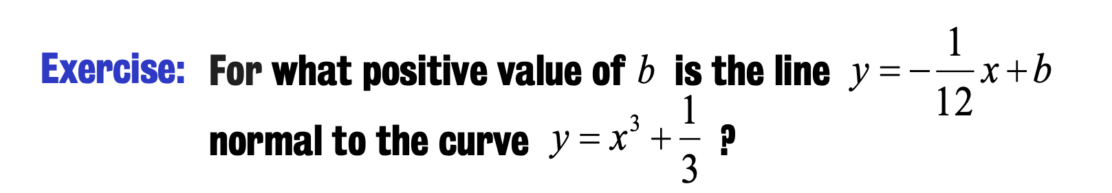 Solved For what positive value of is the line normal to the | Chegg.com