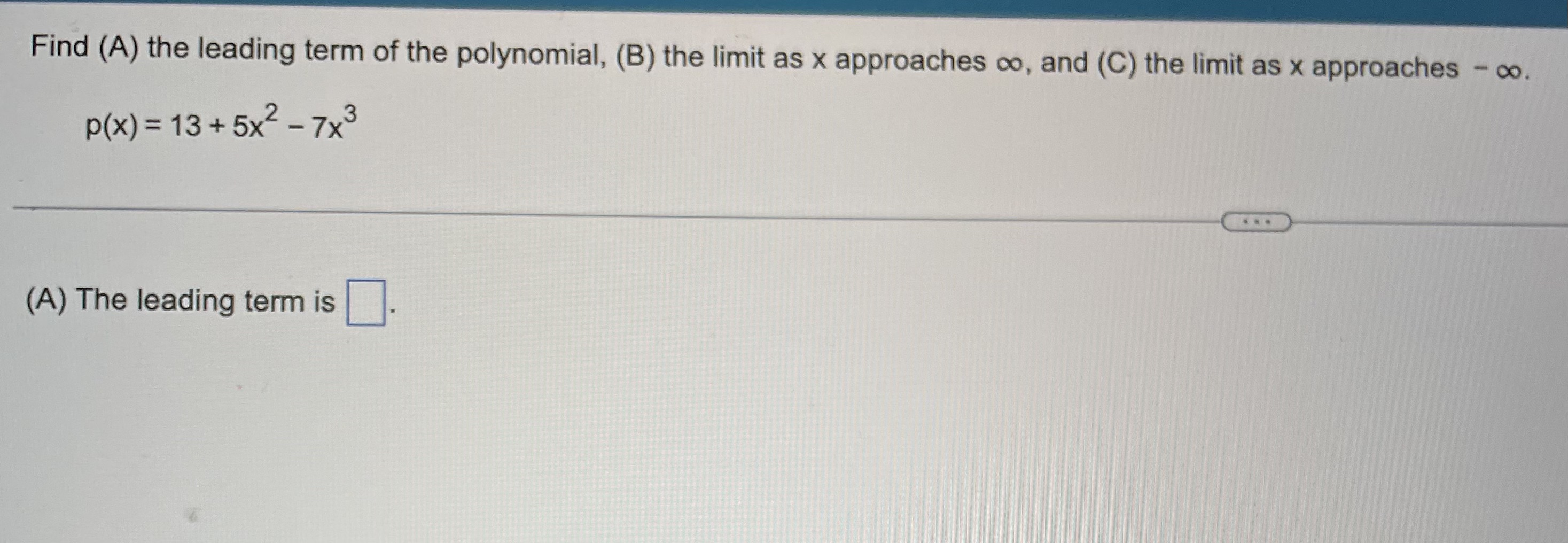 Solved Find (A) ﻿the leading term of the polynomial, (B) | Chegg.com